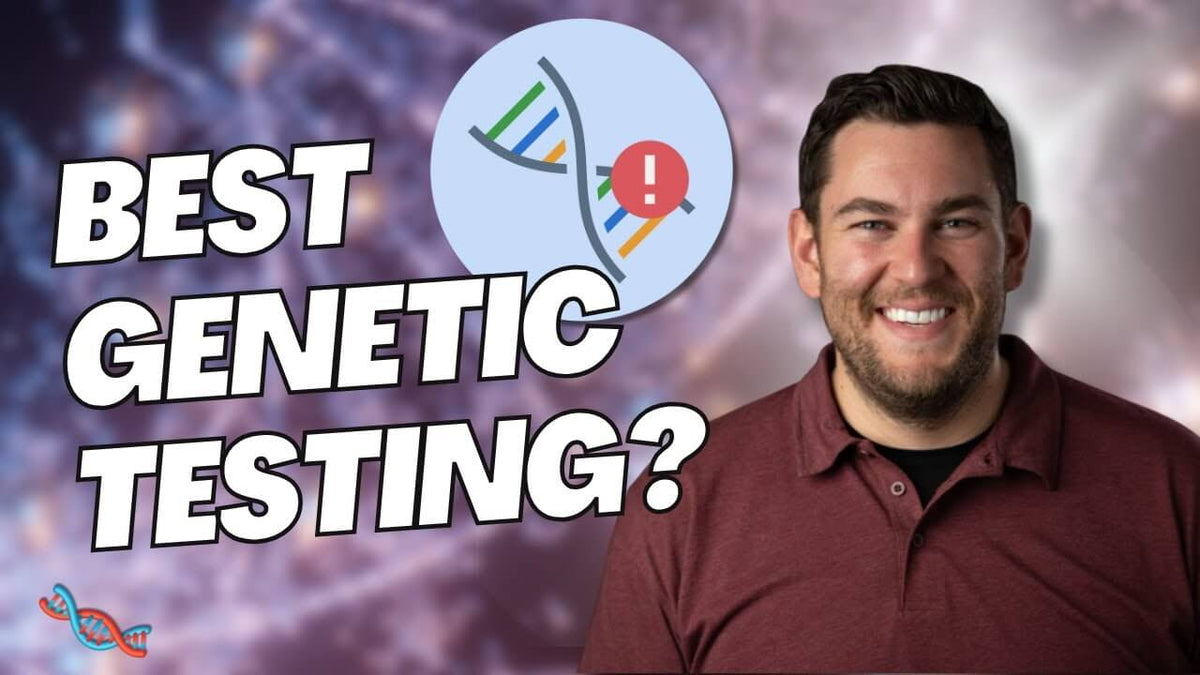 What is the BEST Genetic Test To Get?? – Physician Designed™